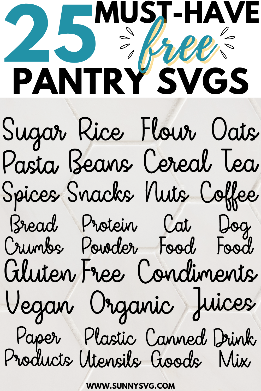 25 Free Pantry SVG Cut Files - Sunny SVG