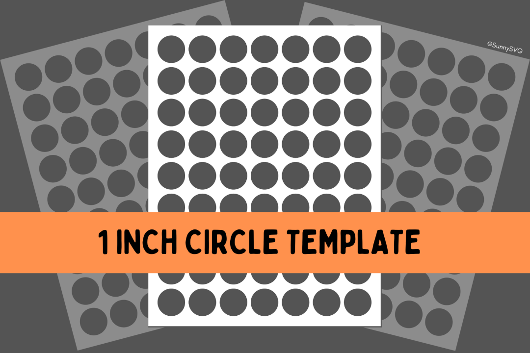 Free Circle Templates Printable - 1 inch - Sunny SVG