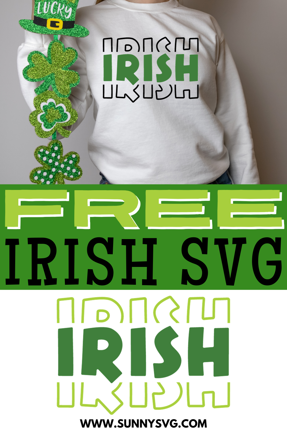 Irish SVG - Free Cut File - Sunny SVG