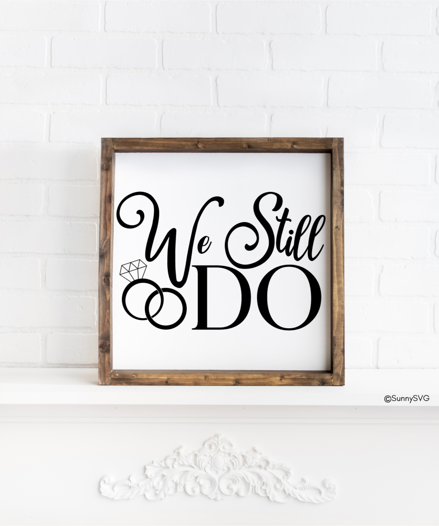 Free We Still Do SVG - Sunny SVG