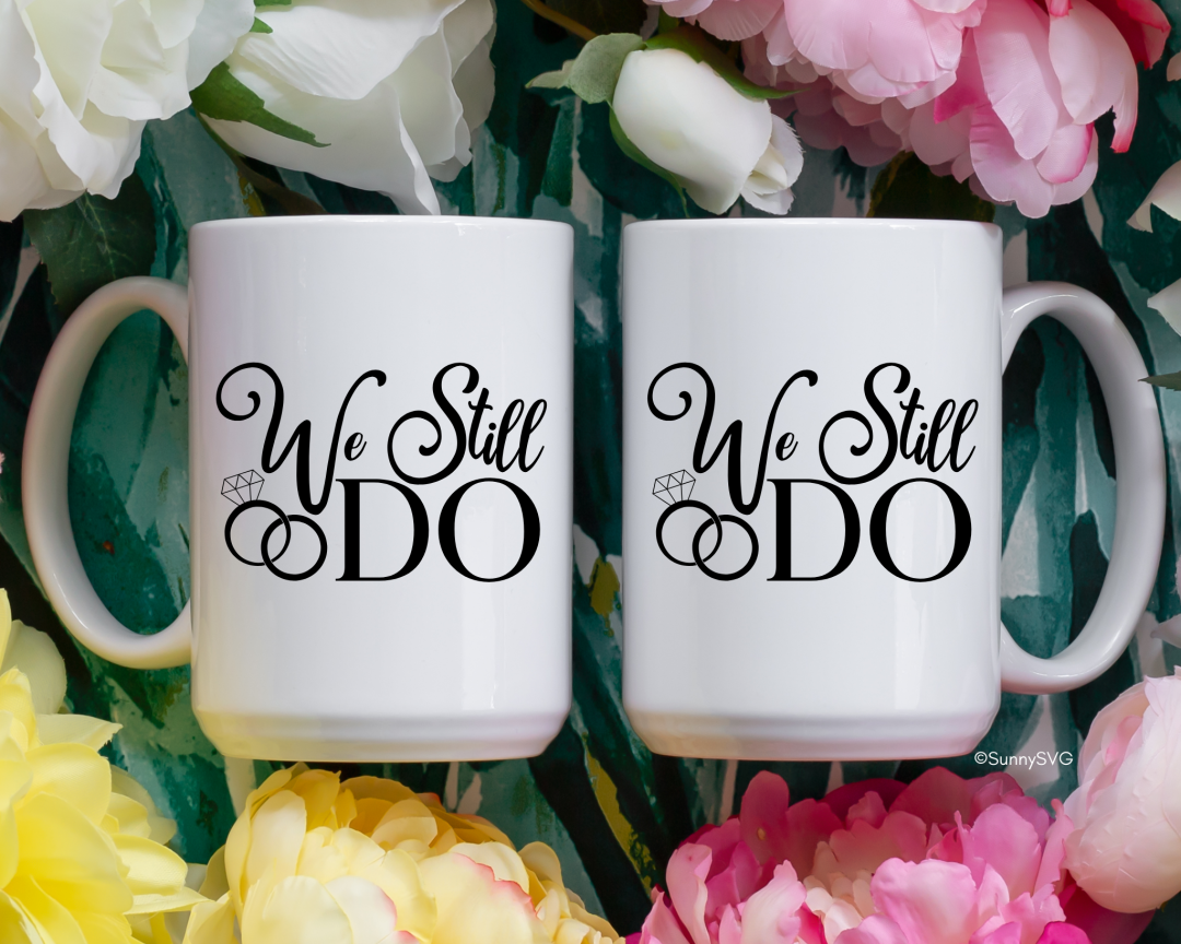 Free We Still Do SVG - Sunny SVG