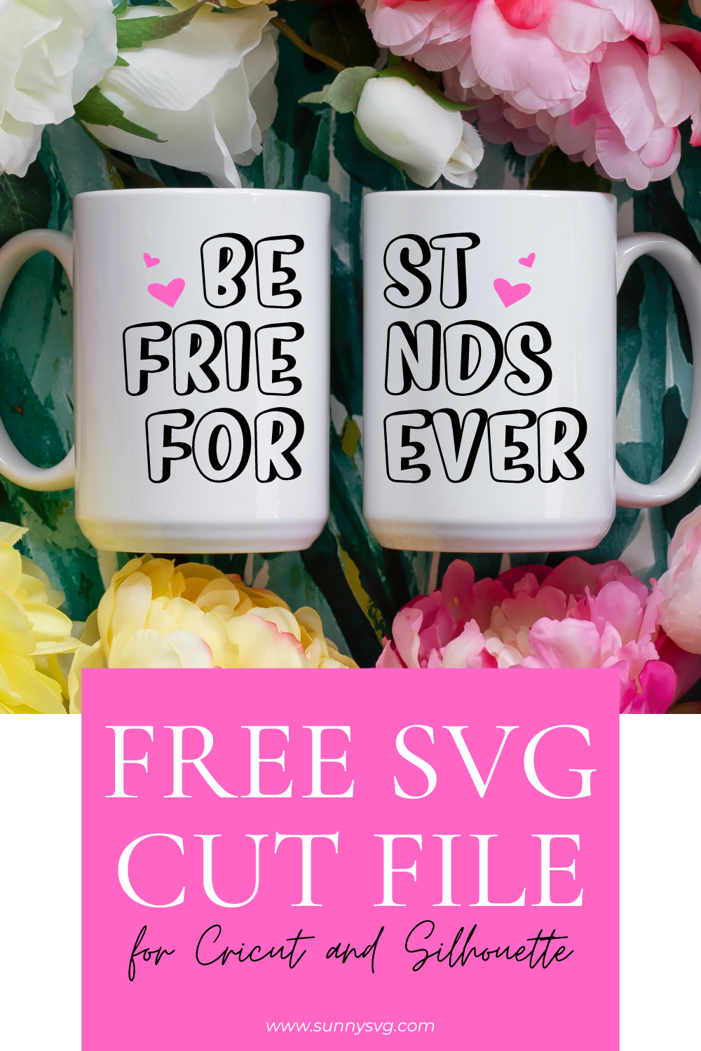 Free Best Friends Forever SVG - Sunny SVG
