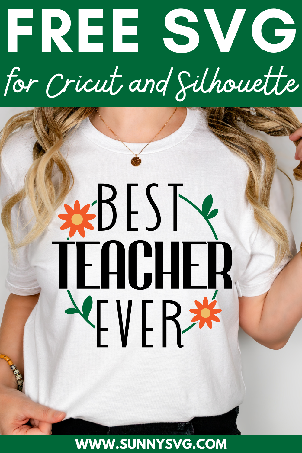 Best Teacher Ever SVG - Free Cut File - Sunny SVG